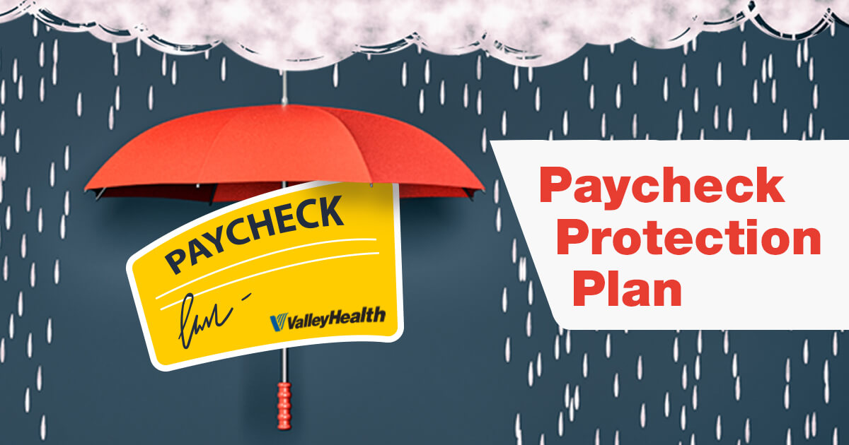 Valley Health Extends Paycheck Protection Plan